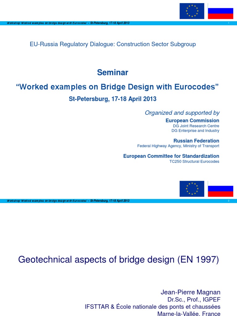 Seminar "Worked Examples On Bridge Design With Eurocodes": EU-Russia ...