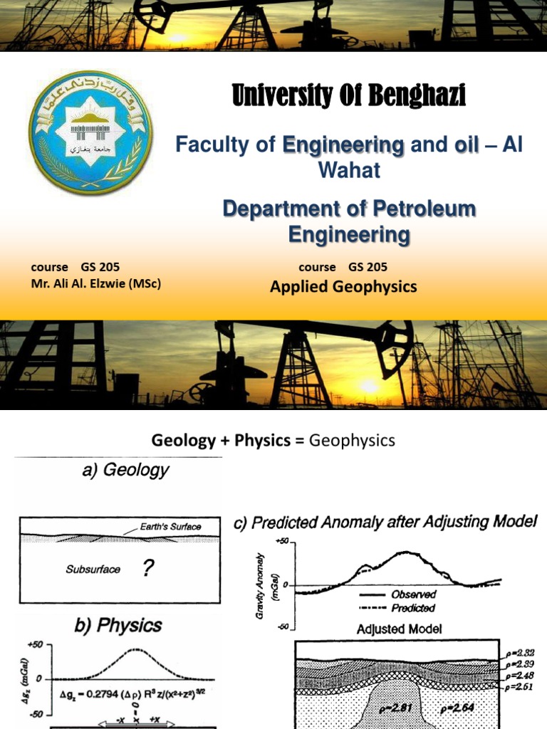University of Benghazi: Faculty of Engineering and Oil - Al Wahat Department of Petroleum ...