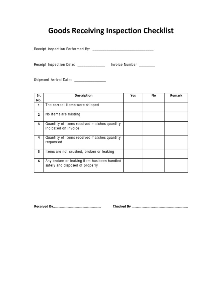 Goods Receiving Inspection Checklist: Sr. No. Description Yes No Remark ...