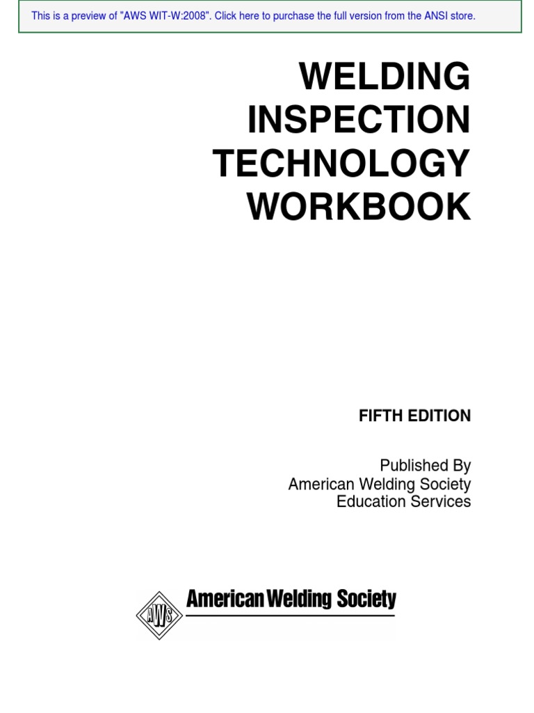 Welding Inspection Technology Workbook: Published By American Welding ...