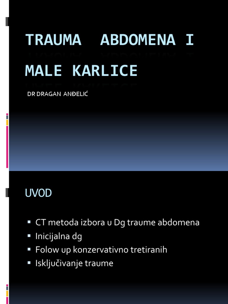 Andjelic Trauma Abdomena I Male Karlice | PDF