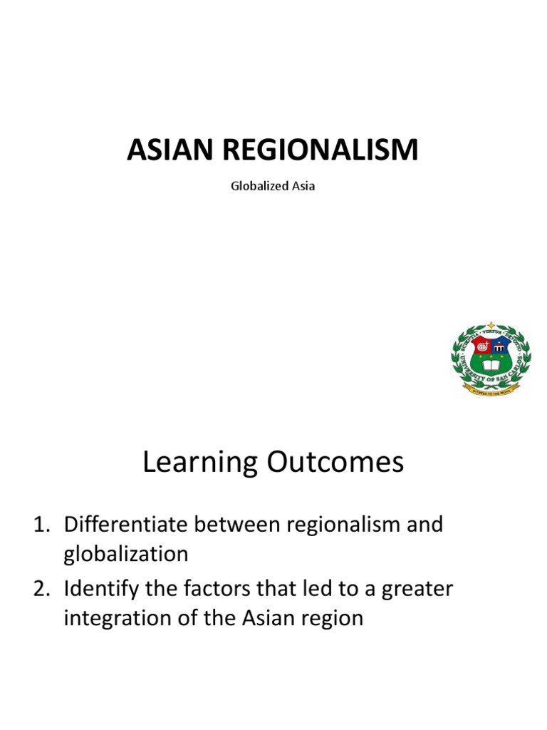Tcw Asian Regionalism | Globalization | Asia