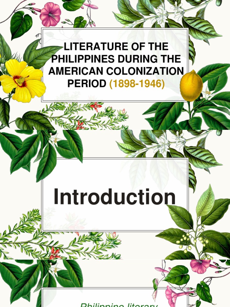Literature of The Philippines During The American Colonization Period ...