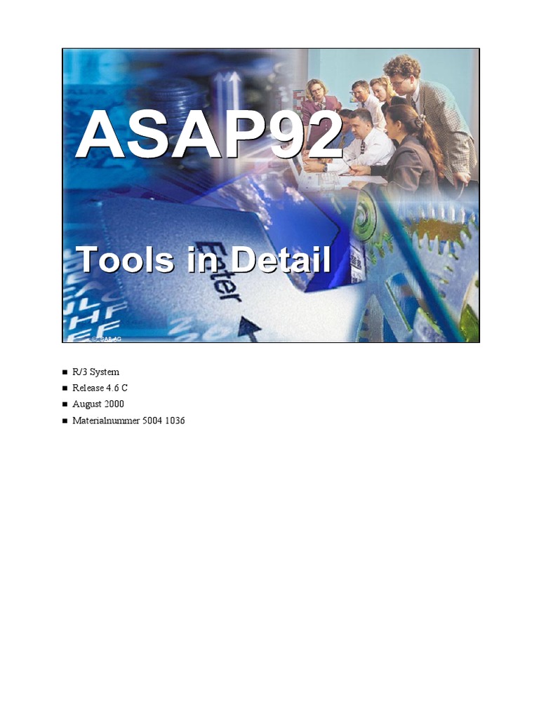 ASAP92 - Tools in Detail: R/3 System Release 4.6 C August 2000 ...