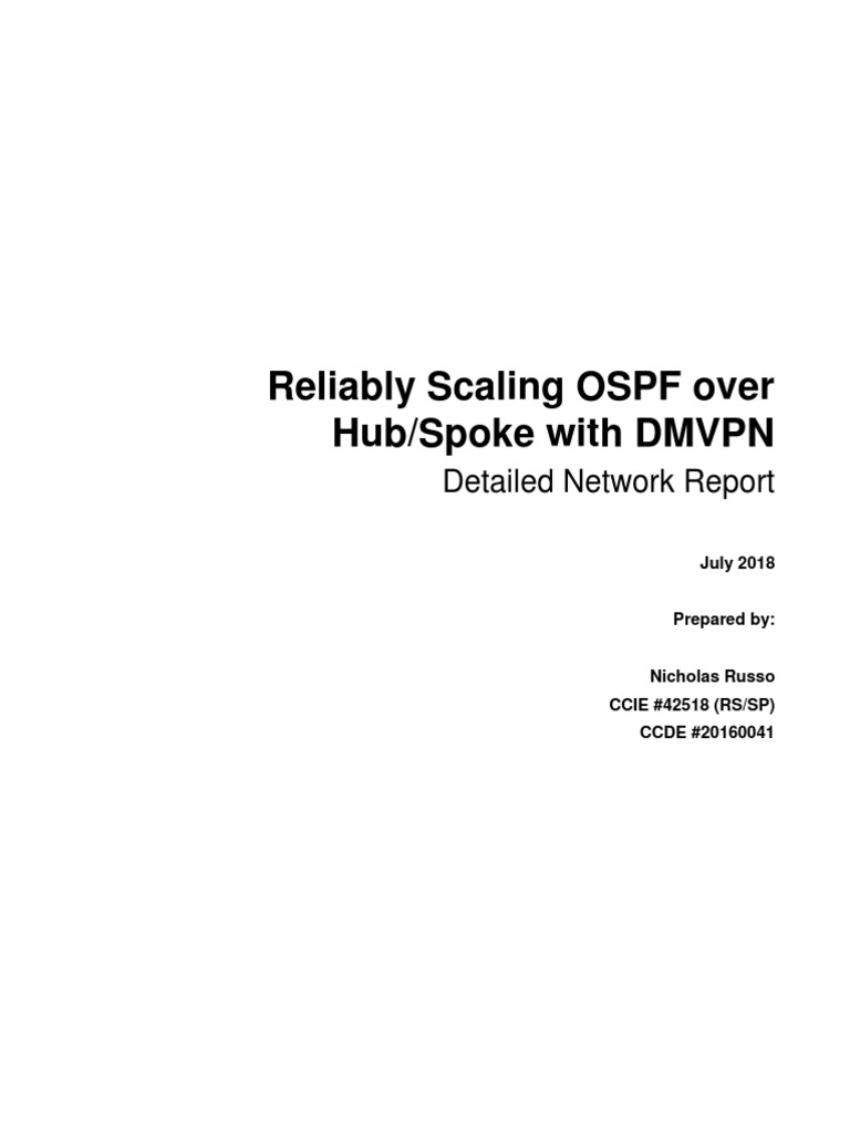 Reliably Scaling OSPF Over Hub/Spoke With DMVPN: Detailed Network Report | PDF | Computer ...