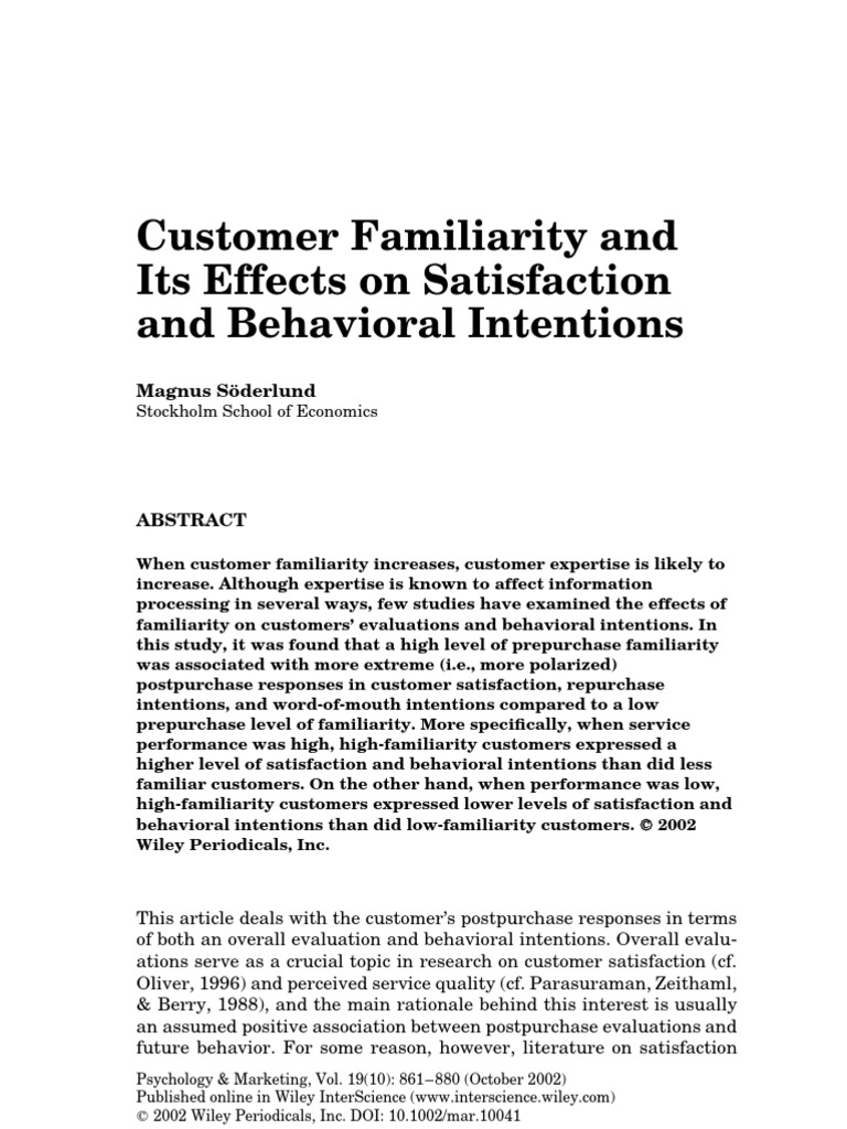 Customer Familiarity and Its Effects On Satisfaction and Behavioral ...