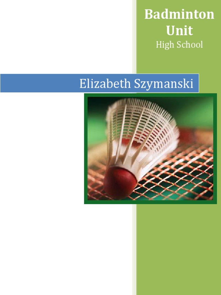Badminton Unit | PDF | Lesson Plan | Physical Education