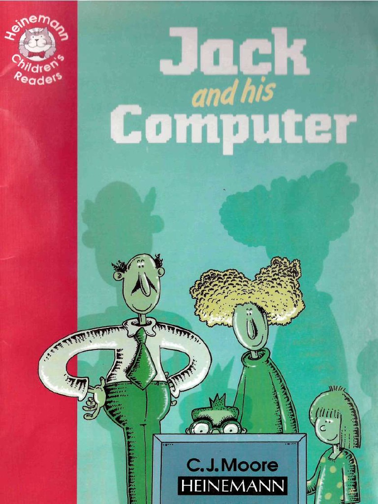 Book - Level 0 - Jack and His Computer - Heinemann Children' | PDF