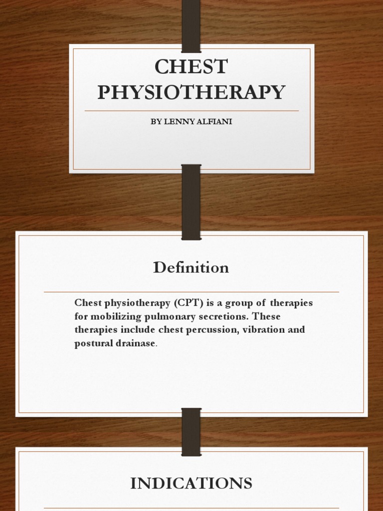 Chest Physiotherapy Techniques Explained | PDF | Wellness