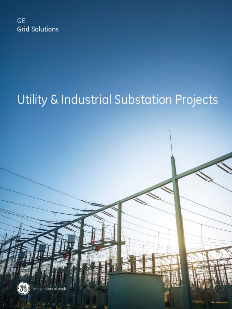 Utility & Industrial Substation Projects: Grid Solutions | PDF ...