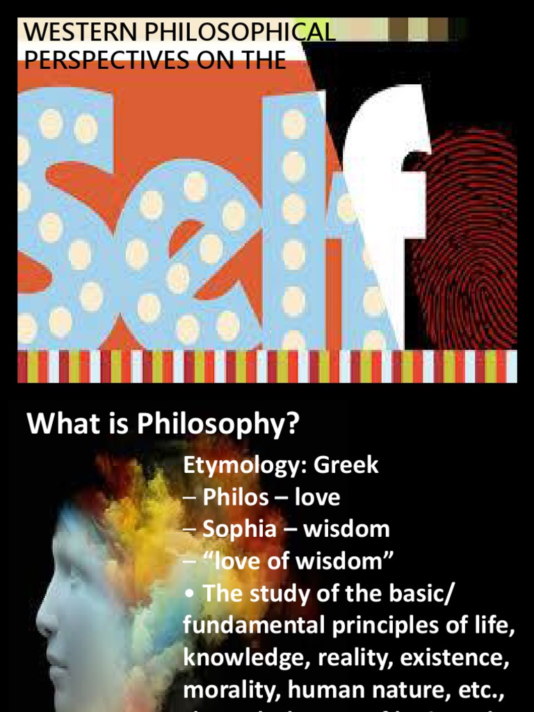 WESTERN PHILOSOPHY.pptx | Philosophy Of Self | Soul