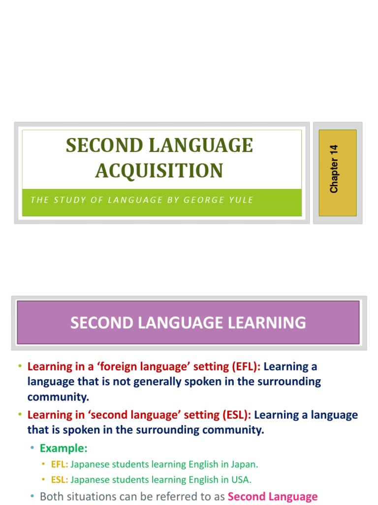 Chapter 14 - Second Language Acquisition PDF | PDF | Second Language | English As A Second Or ...