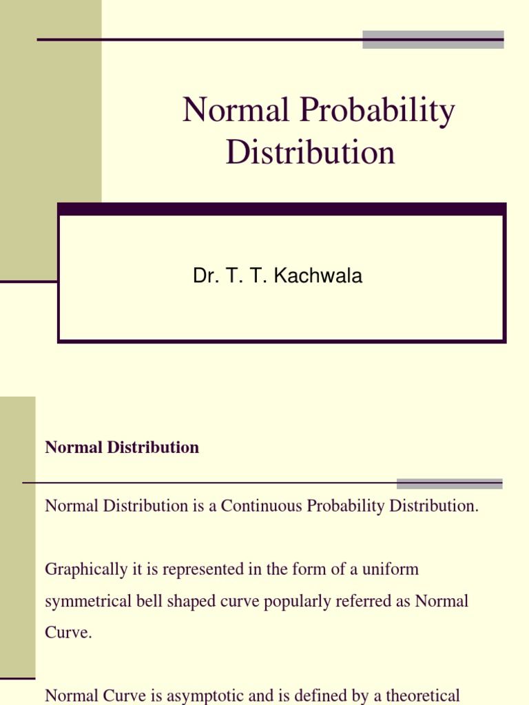 Normal Probability Distribution | PDF | Normal Distribution | Mode (Statistics)