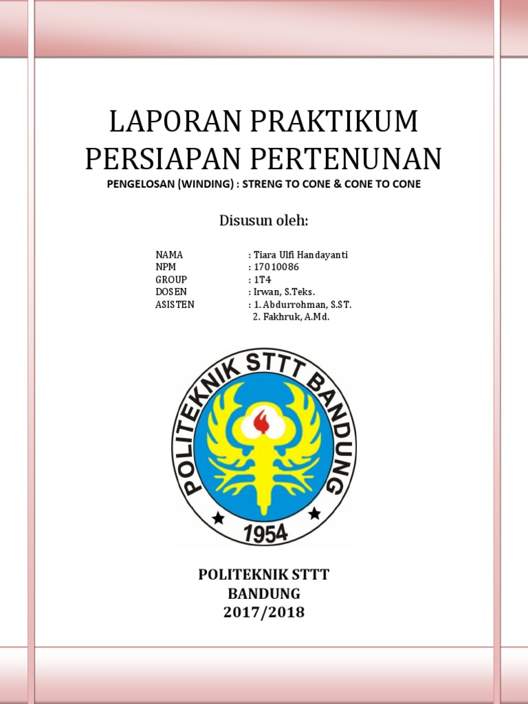 Laporan Praktikum Persiapan Pertenunan Cones To Cones | PDF