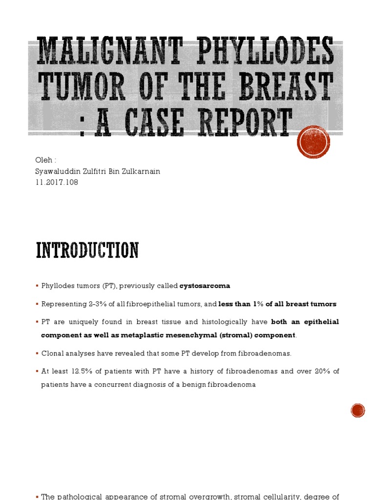 Malignant Phyllodes Tumor of The Breast | PDF | Metastasis | Radiation ...