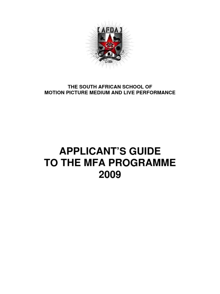 Applicant'S Guide To The Mfa Programme 2009: The South African School ...