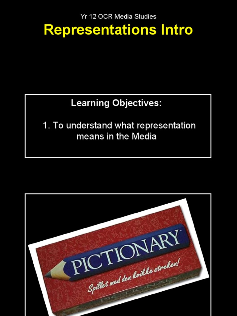 Representations Intro: Learning Objectives: 1. To Understand What ...