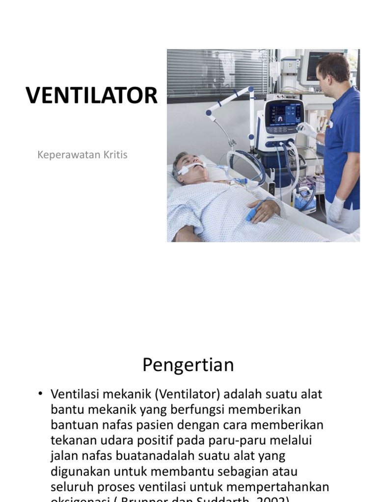 Fungsi dan Pemasangan Ventilator ICU | PDF | Kesehatan Holistik