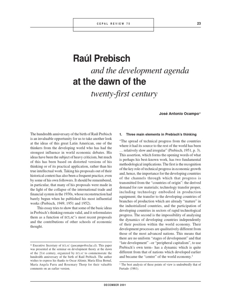 Raúl Prebisch at The Dawn of The: and The Development Agenda Twenty ...