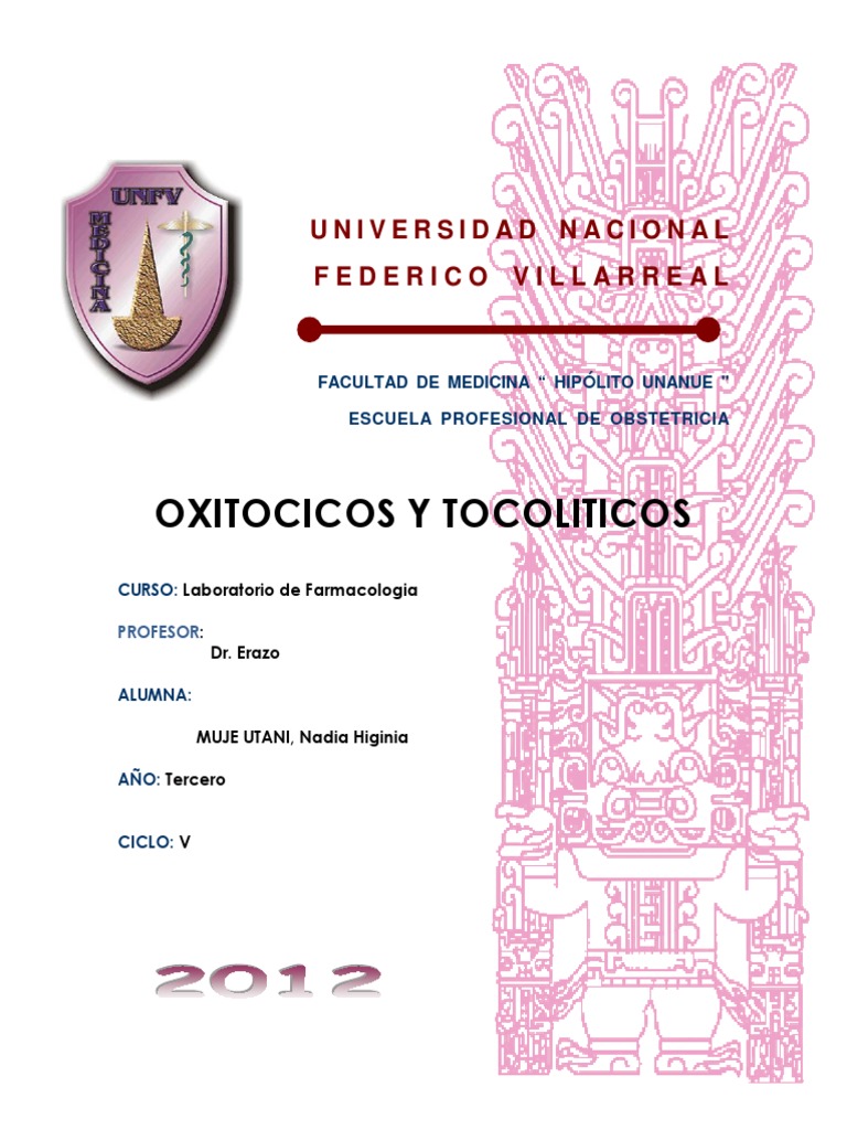Laboratorio 6 Oxitocicos y Tocoliticos Farmacologia | PDF | Parto | El ...