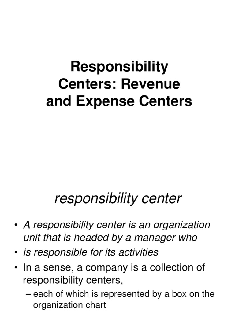 CH - 4 - Responsibility Centers Expense and Revenue | PDF | Efficiency ...