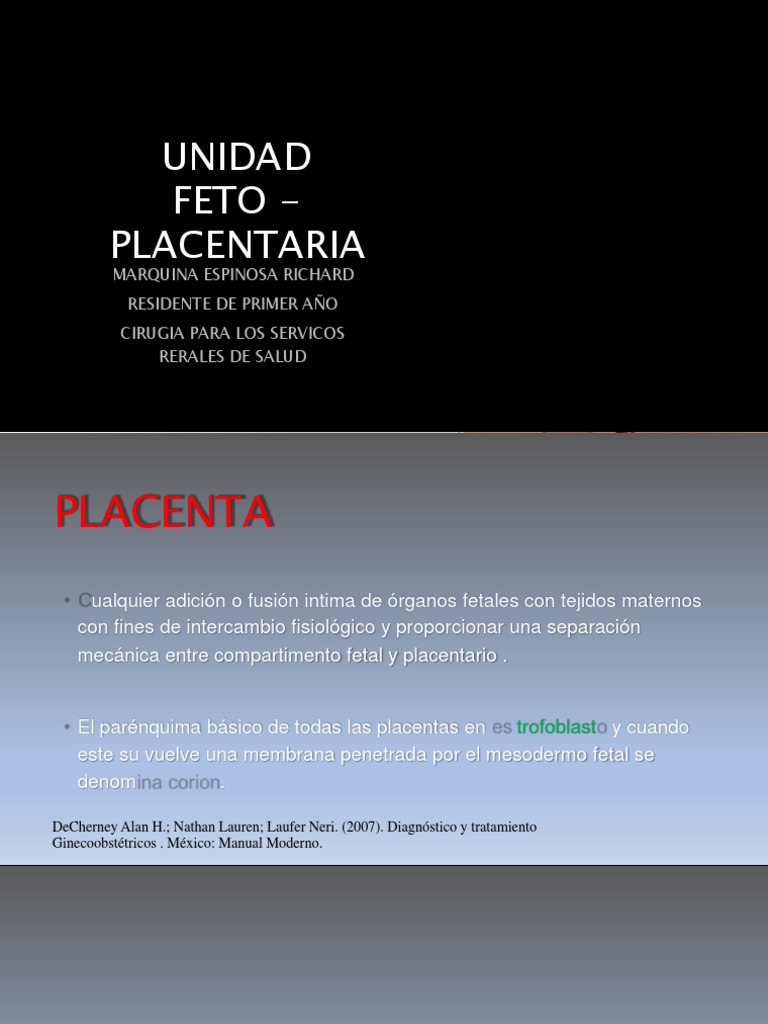 Unidad Feto - Placentaria: Marquina Espinosa Richard Residente de ...