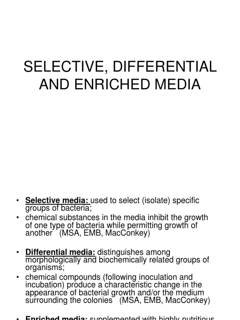 Selective Differential Media | PDF | Growth Medium | Microbiology