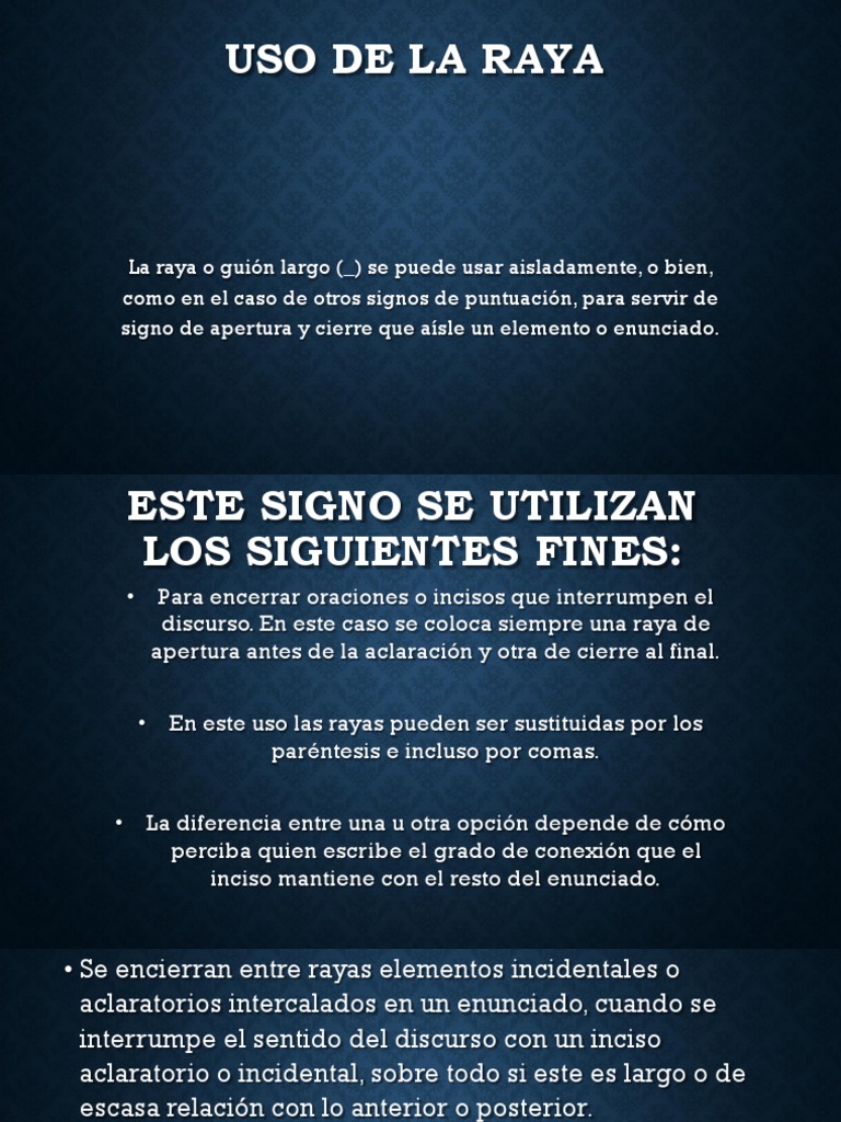 Uso de La Raya | PDF | Puntuación | Mecánica del lenguaje