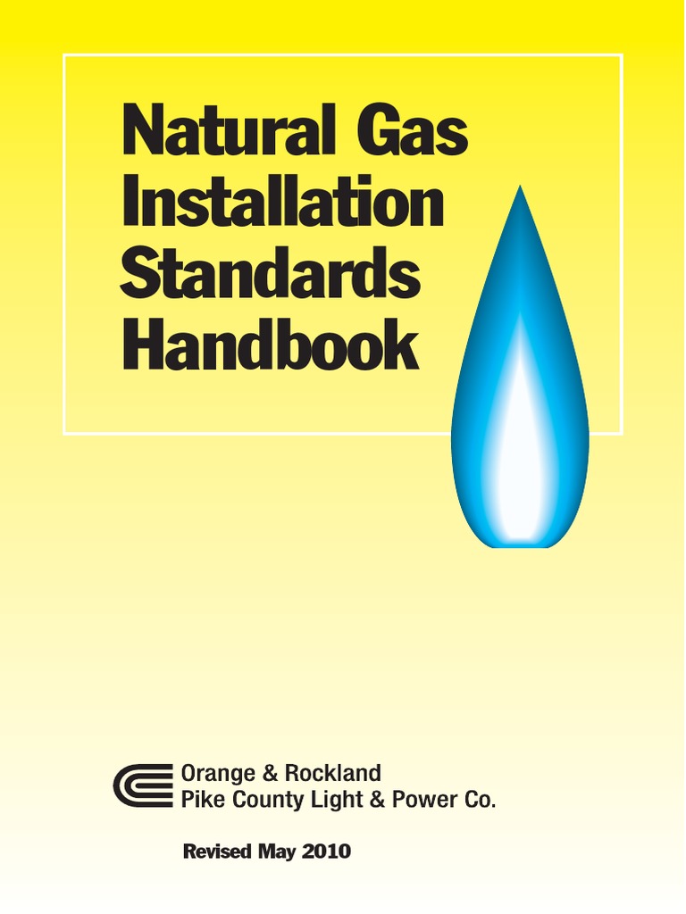 Natural Gas Installation Standards Handbook | PDF | Chimney | Natural Gas
