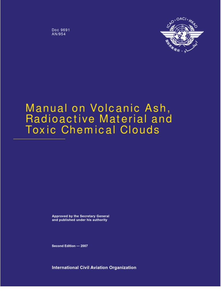 Manual On Volcanic Ash, Radioactive Material and Toxic Chemical Clouds ...