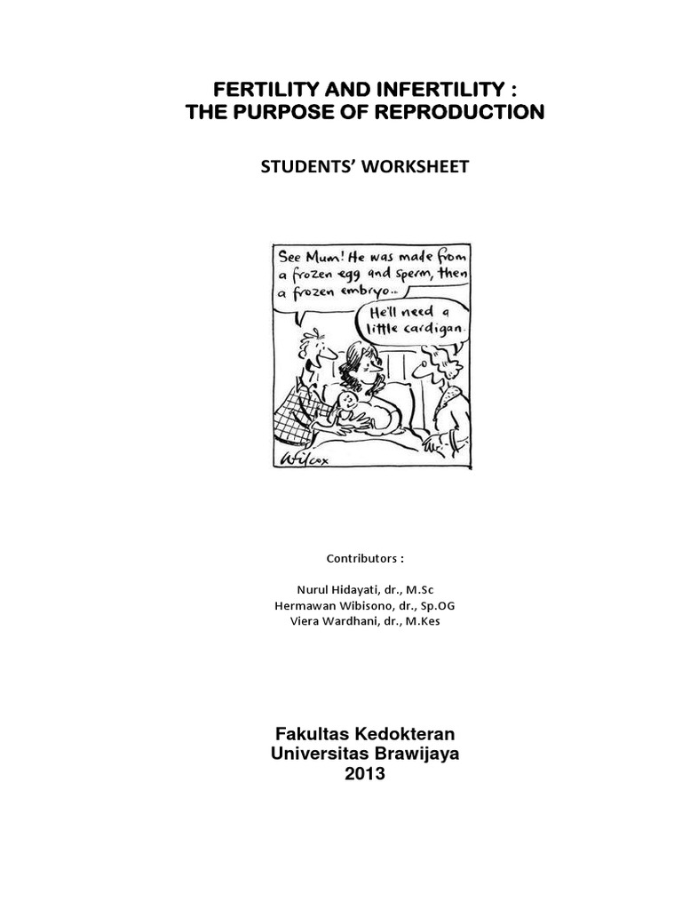 Fertility and Infertility: The Purpose of Reproduction Students ...