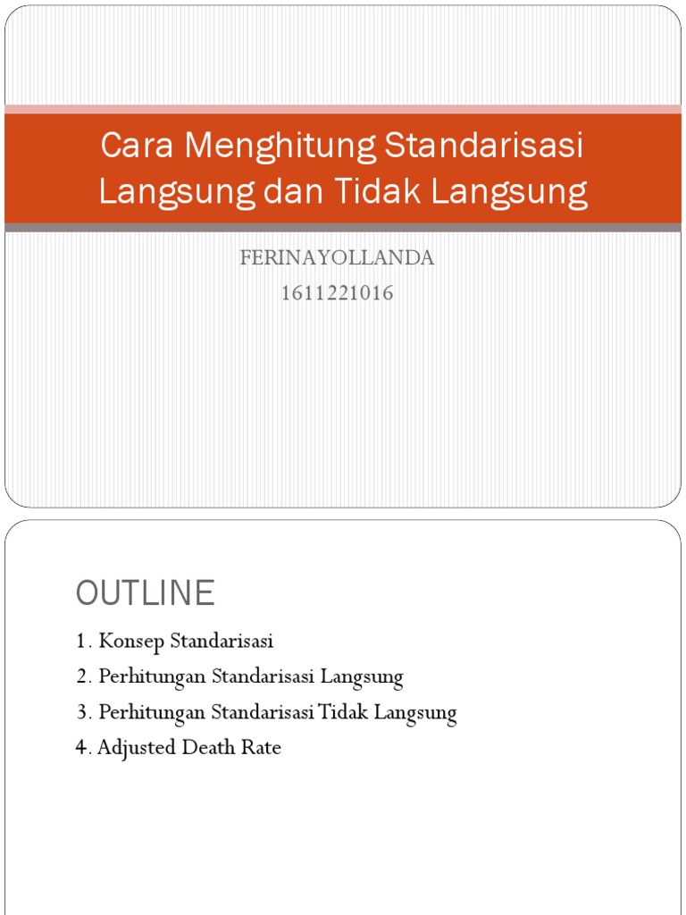 K6 Cara Menghitung Standarisasi Langsung Dan Tidak Langsung | PDF