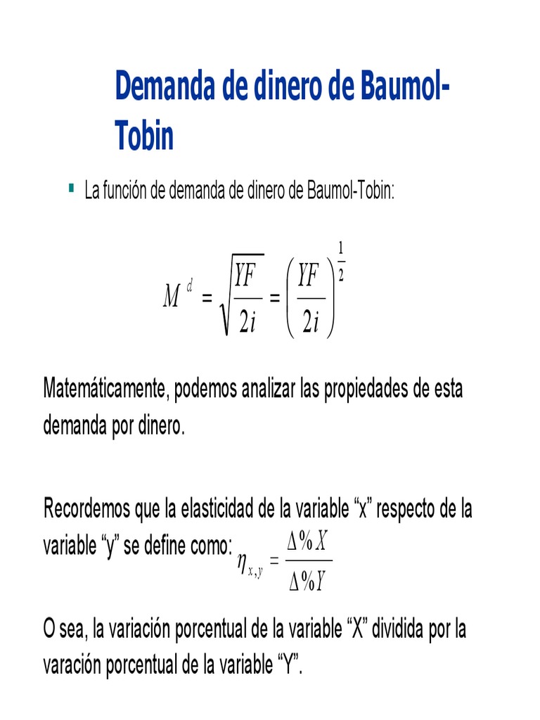 Demanda de Dinero de Baumol Tobin | Elasticidad (economía) | Logaritmo