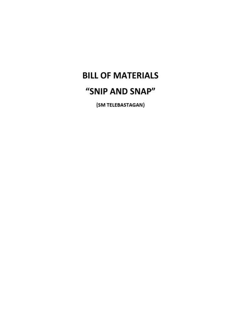 Bill of Materials "Snip and Snap": (SM Telebastagan) | PDF | Pipe ...
