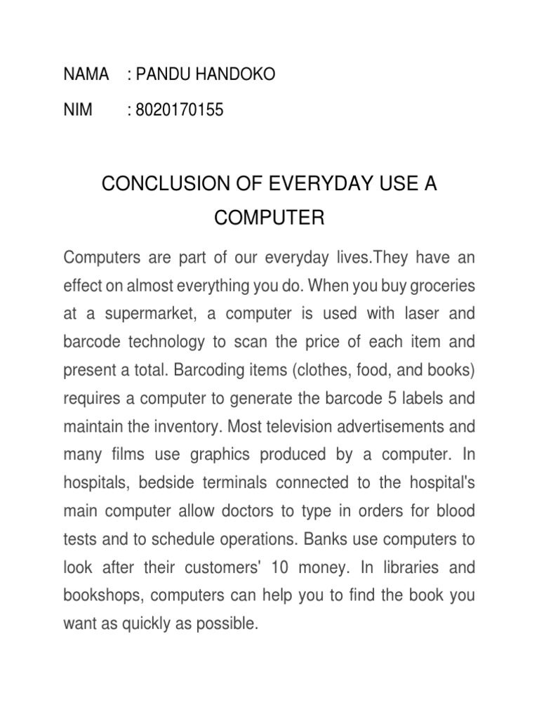 Conclusion of Everyday Use A Computer: Nama: Pandu Handoko NIM ...