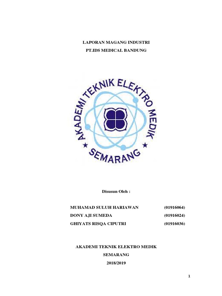 LAPORAN PRAKTEK KERJA LAPANGAN DI PT. IDS MEDICAL SYSTEM BANDUNG | PDF