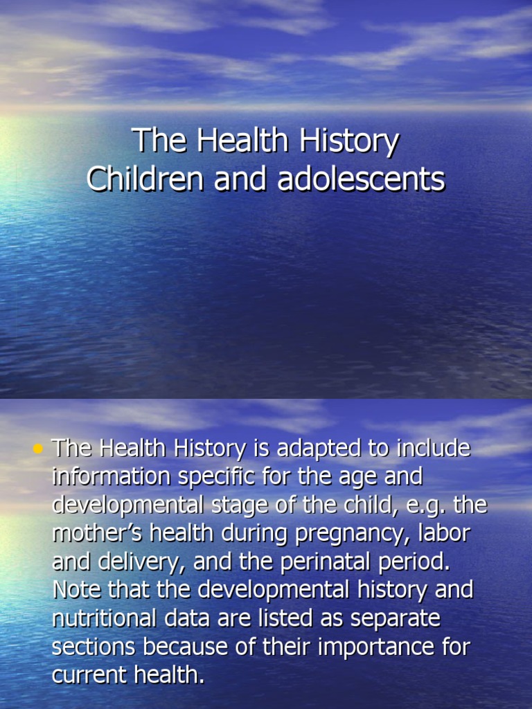 The Health History Children and Adolescents | PDF | Breastfeeding ...