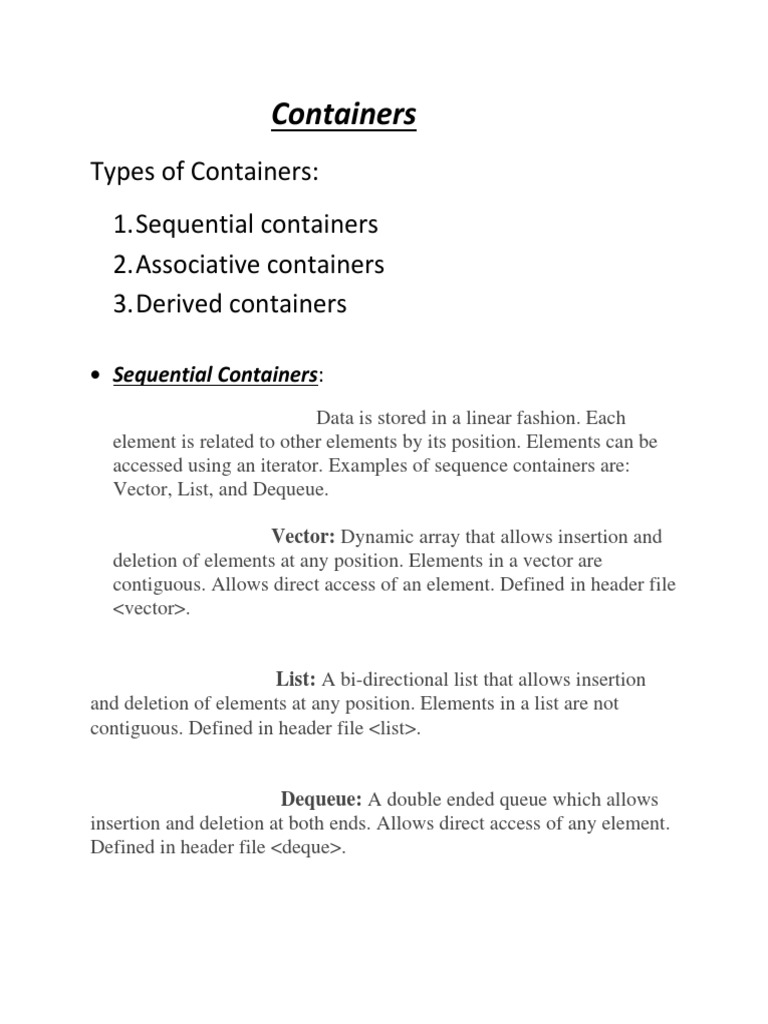 Containers: Types of Containers: 1. Sequential Containers 2 ...