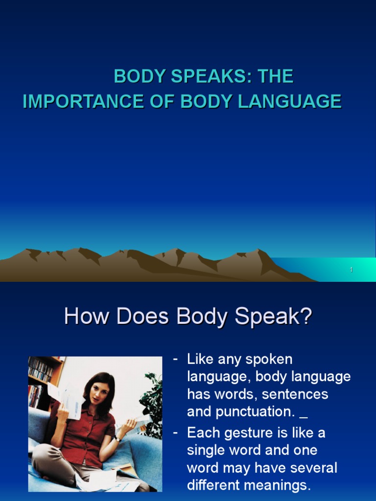 Body Speaks: The Importance of Body Language | PDF | Body Language ...