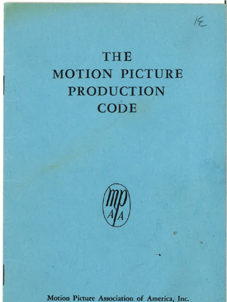 The Motion Picture Production Code (1956) | PDF | Social Institutions ...