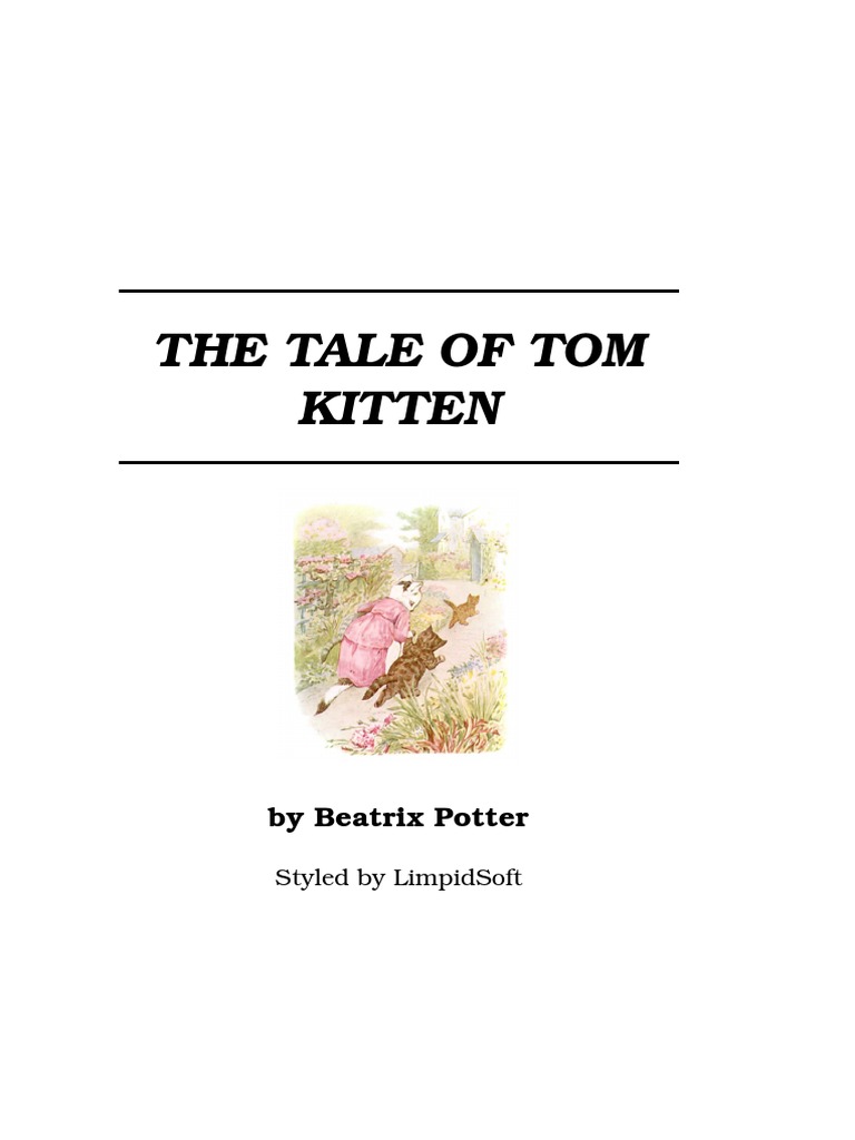 The Tale of Tom Kitten Summary | PDF | Animal Tales | British Children ...