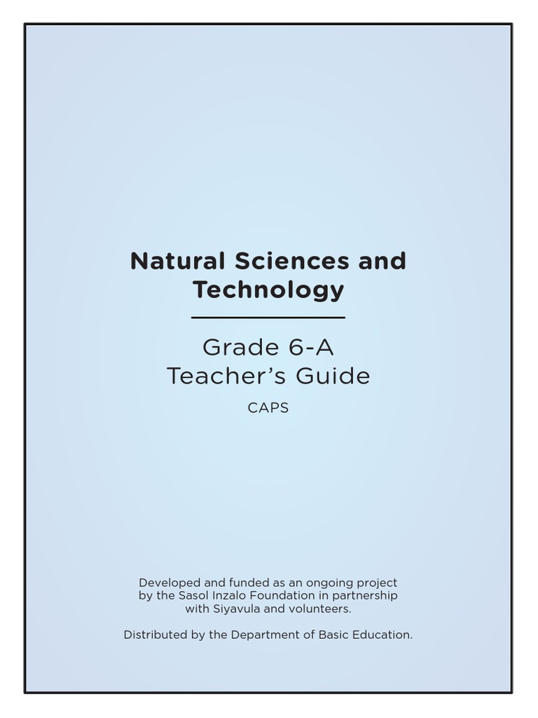 Natural Sciences and Technology: Grade 6-A Teacher's Guide | PDF ...