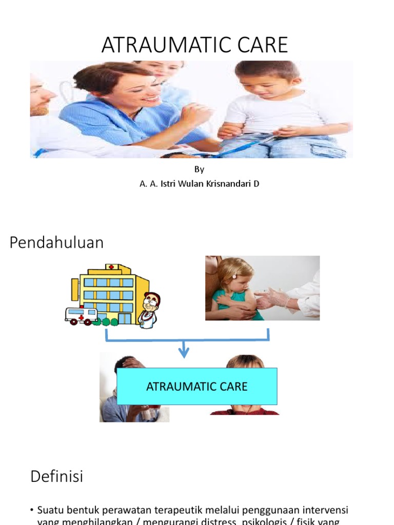 Atraumatic Care | PDF
