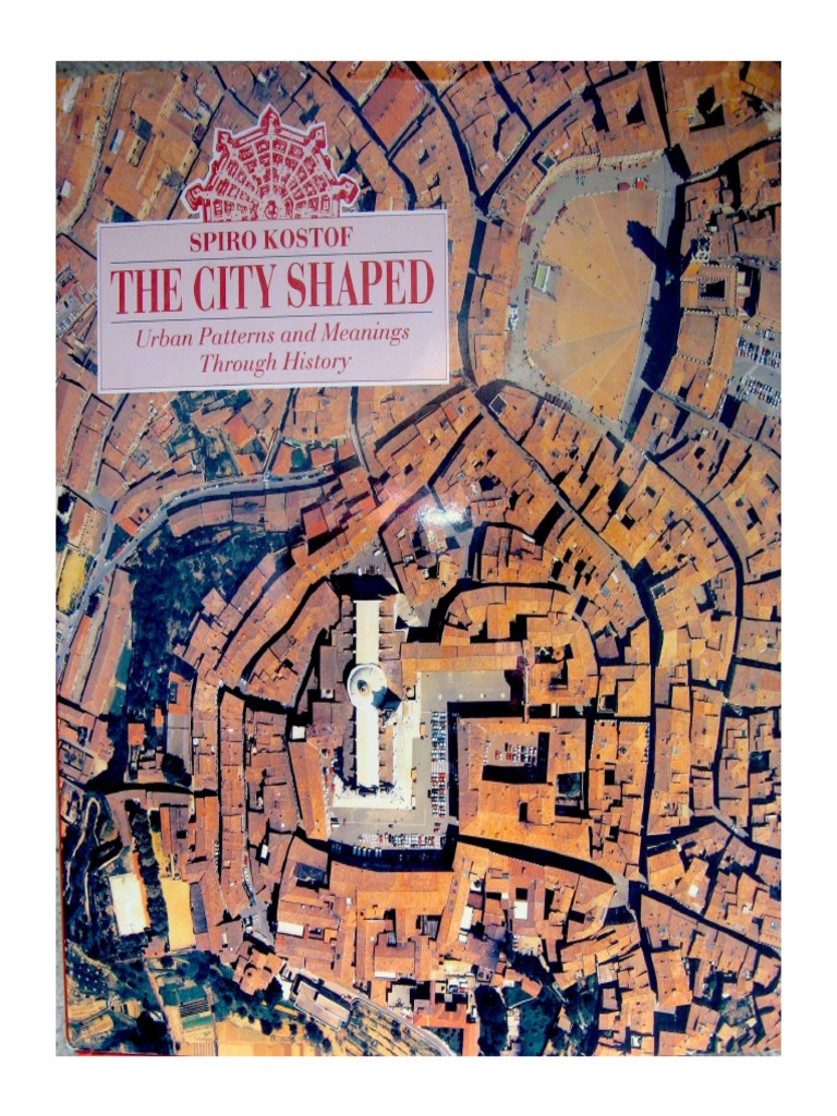 The City Shaped - Introduction The City As Artifact - The Grid | PDF