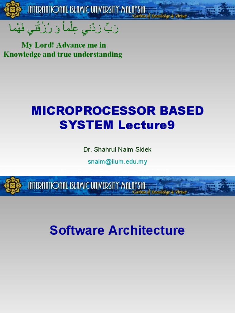 Microprocessor Based SYSTEM Lecture9: My Lord! Advance Me in Knowledge and True Understanding ...