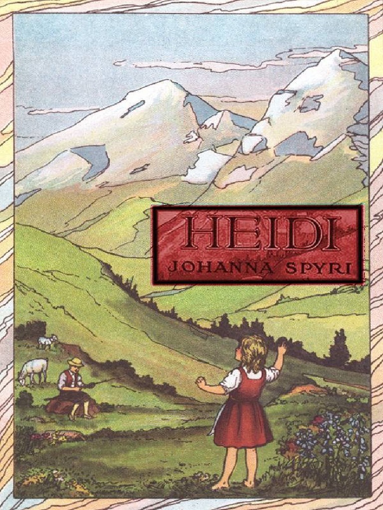 Heidi Book by Johanna Spyri PDF | PDF | Project Gutenberg | Nature