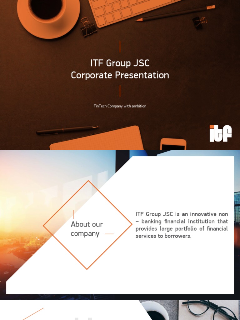 Itf Group JSC Corporate Presentation: Fintech Company With Ambition ...