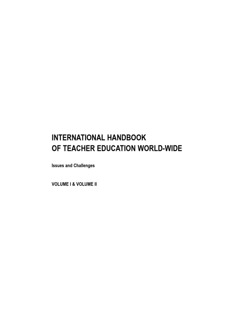 International Handbook of Teacher Education World-Wide: Issues and ...