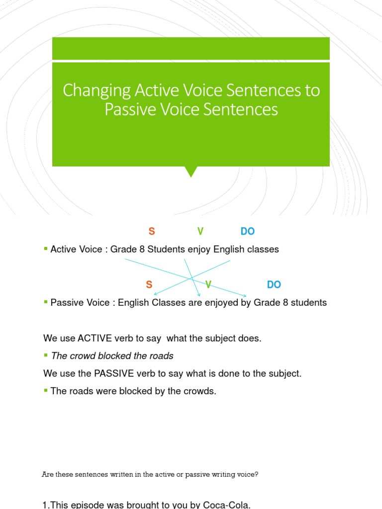 Changing Active Voice Sentences To Passive Voice Sentences | PDF | Verb ...