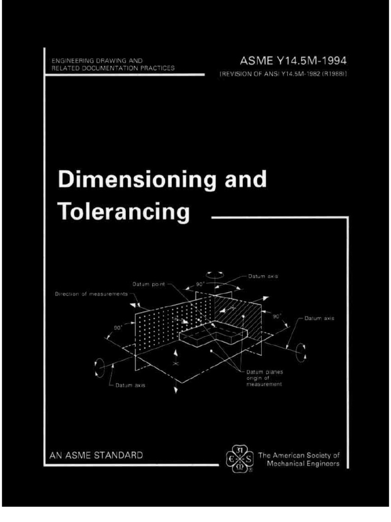 Asme - Y145m-1994 Engineering Drawing Dimension Ing and Tolerancing ...